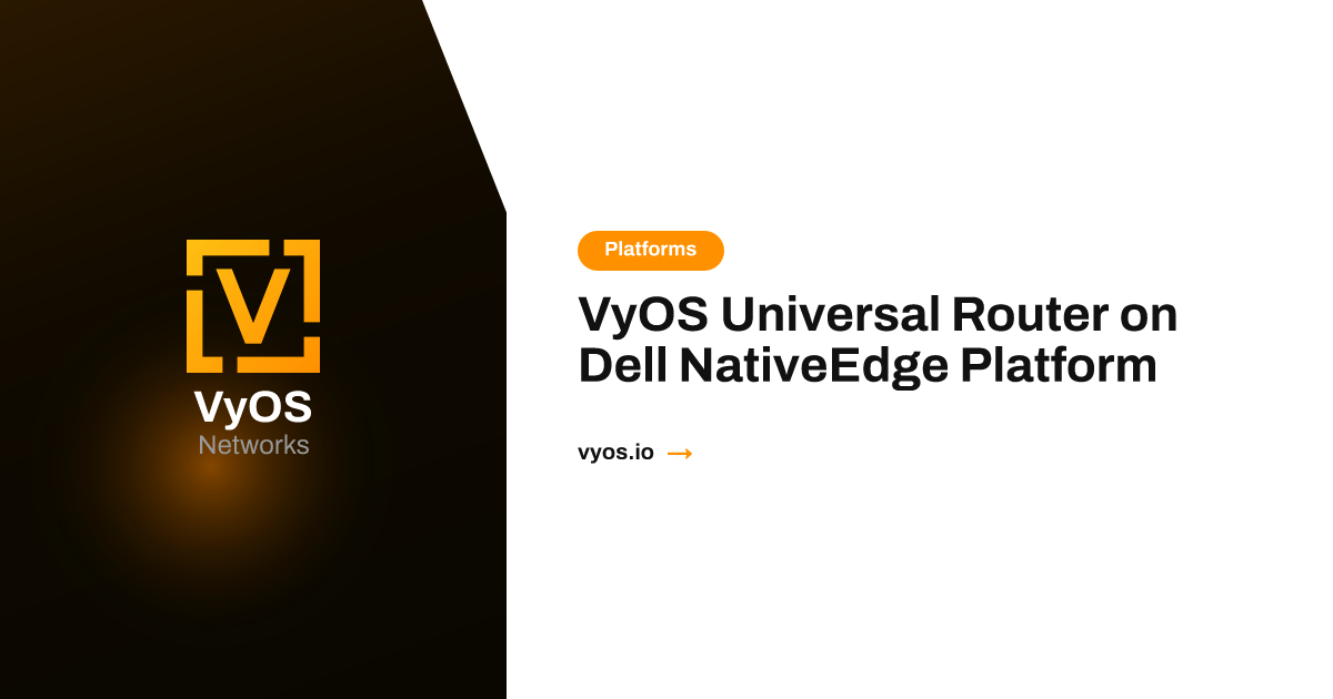 VyOS Universal Router on Dell NativeEdge Platform